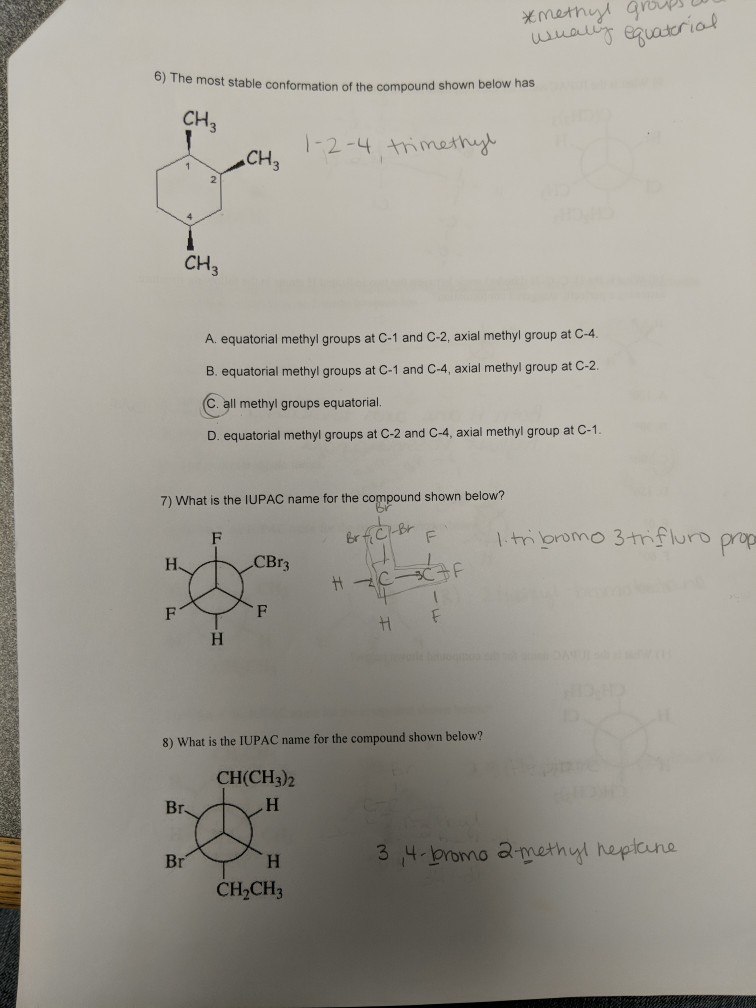 Solved ator 6) The most stable conformation of the compound | Chegg.com
