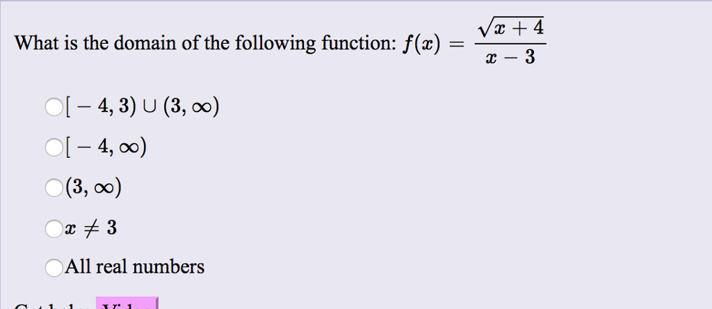 Solved What is the domain of the following function: f(x) - | Chegg.com