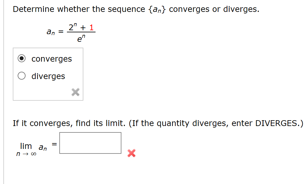 Solved Determine whether the sequence {an converges or | Chegg.com