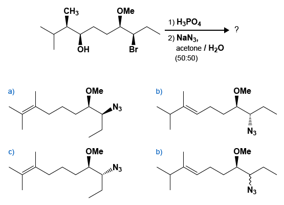 Solved CH3 OMe 1) H3PO 2) NaN3, (50:50) OH Br acetone / H20 | Chegg.com