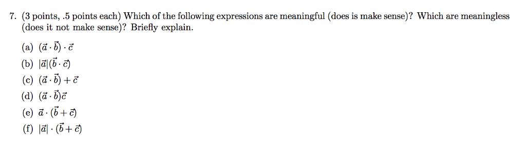 Solved Which of the following expressions are meaningful | Chegg.com