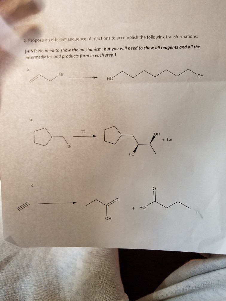 Solved 2. Propose an efficient sequence of reactions to | Chegg.com