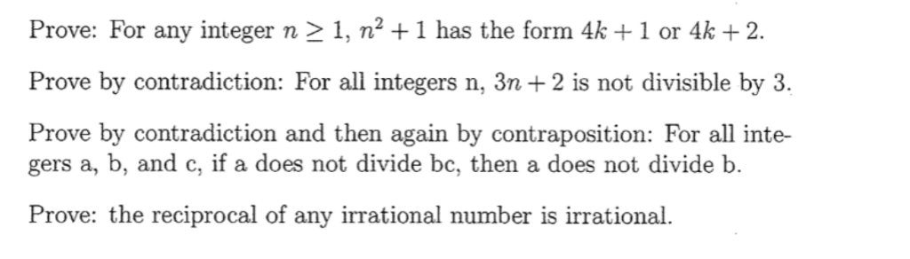 Solved Prove: For any integer n > 1, n2 + 1 has the form | Chegg.com