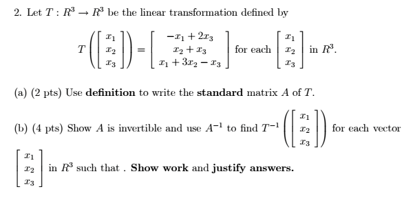 Solved 2, Let T : R3 → R3 be the linear transformation | Chegg.com