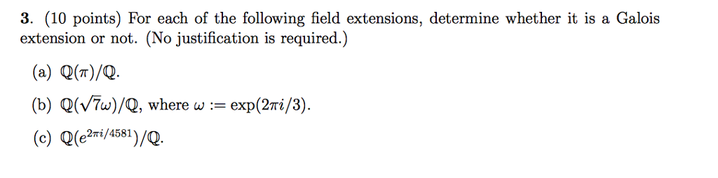 Solved For each of the following field extensions, determine | Chegg.com