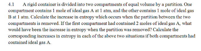 Solved A rigid container is divided into two compartments of | Chegg.com