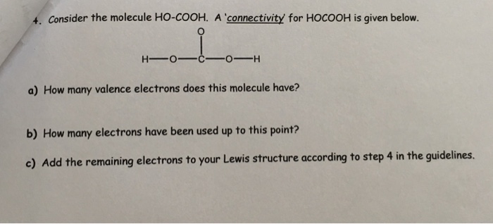 Solved 4. Consider the molecule HO-COOH. A 'connectivity for | Chegg.com