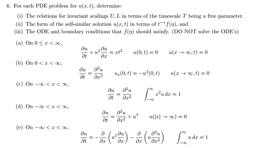 6. For each PDE problem for u(x, t), determine (i) | Chegg.com