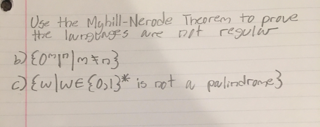 Solved Use the Mabill-Nerode Thcoren to prave the lwrg9 | Chegg.com