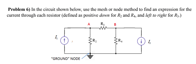 Solved Problem 6) In the circuit shown below, use the mesh | Chegg.com