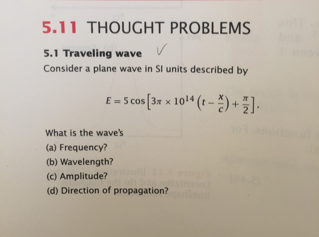 Solved 5.11 THOUGHT PROBLEMS 5.1 Traveling wave Consider a | Chegg.com