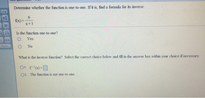 Solved Determine whether the function is one-to-one. If it | Chegg.com