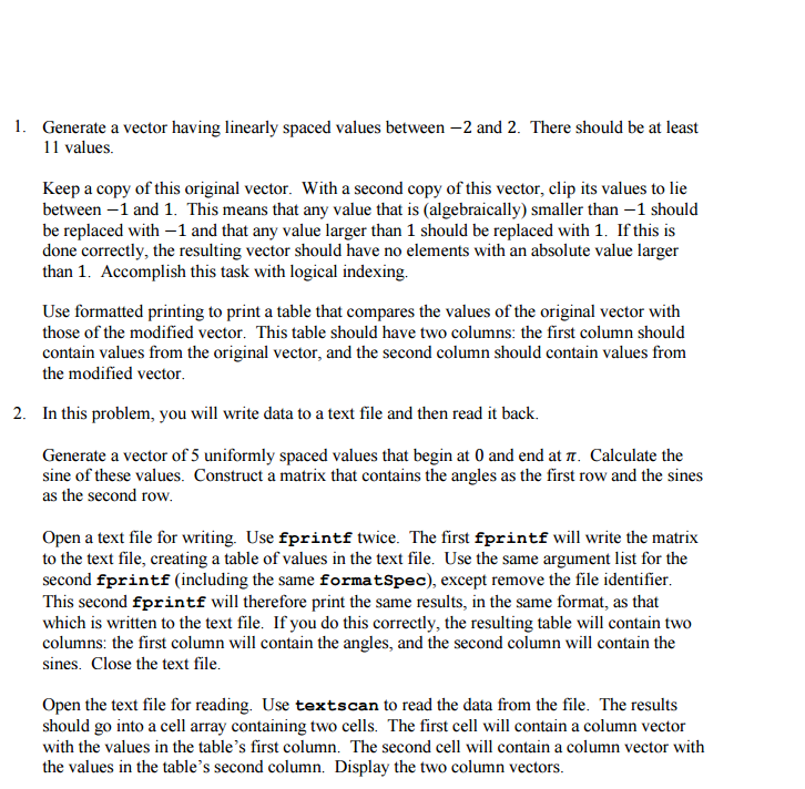 Solved Generate a vector having linearly spaced values | Chegg.com