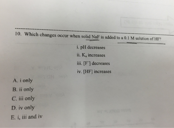 Solved Which changes occur when solid NaF is added to a 0.1 | Chegg.com