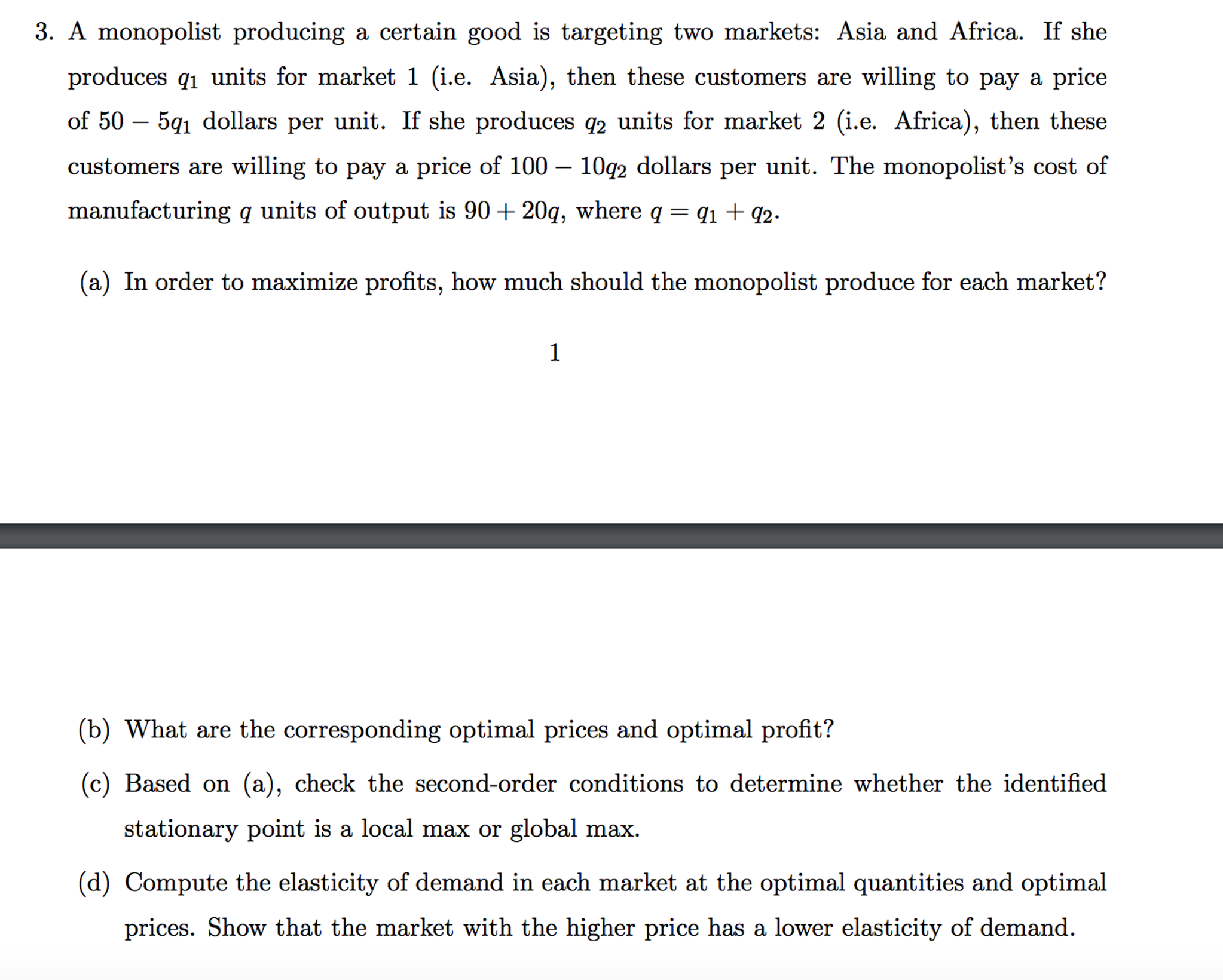 Solved A monopolist producing a certain good is targeting | Chegg.com
