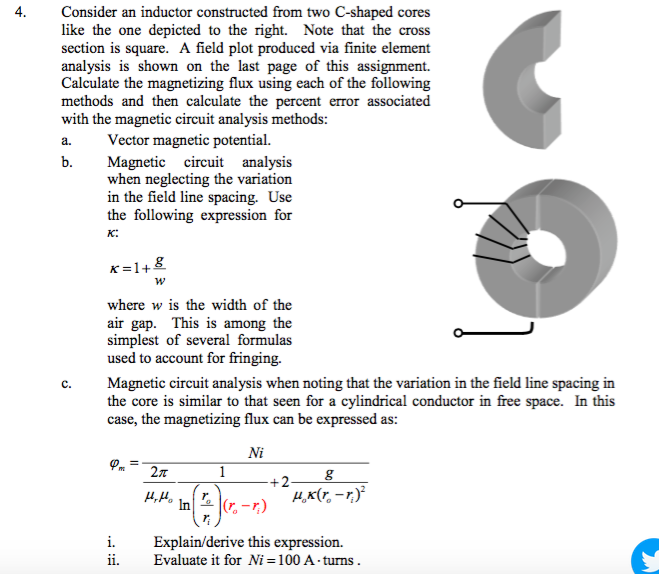 Solved 4. Consider an inductor constructed from two C-shaped | Chegg.com
