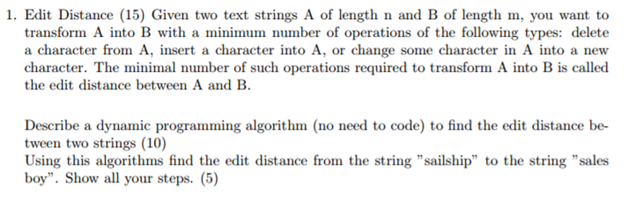 Solved Edit Distance Given Two Text Strings A Of Length 11