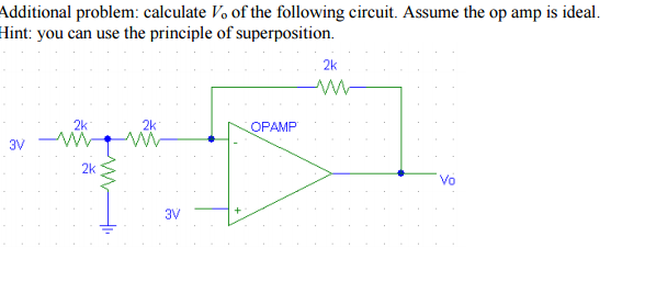 Solved Additional problem: calculate Vo of the following | Chegg.com Solved Additional problem: calculate Vo of the following | Chegg.com
