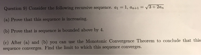 Solved Consider The Following Recursive Sequence A1 1 5893
