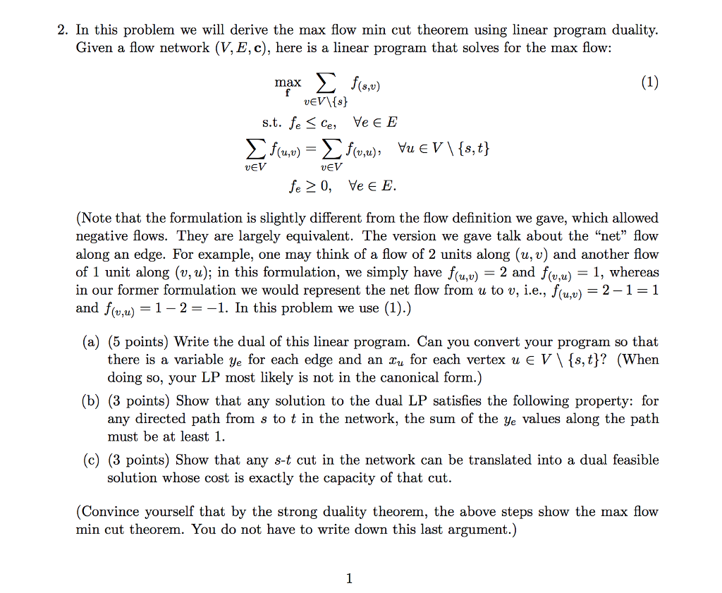 2. In this problem we will derive the max flow min | Chegg.com