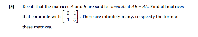 Solved: Recall That The Matrices A And B Are Said To Commu... | Chegg.com