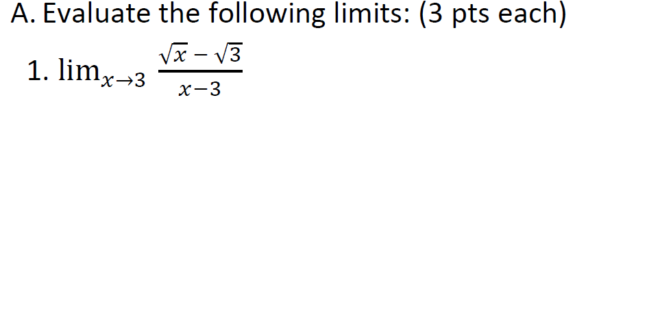 Solved Evaluate the following limits: lim_x rightarrow 3 | Chegg.com