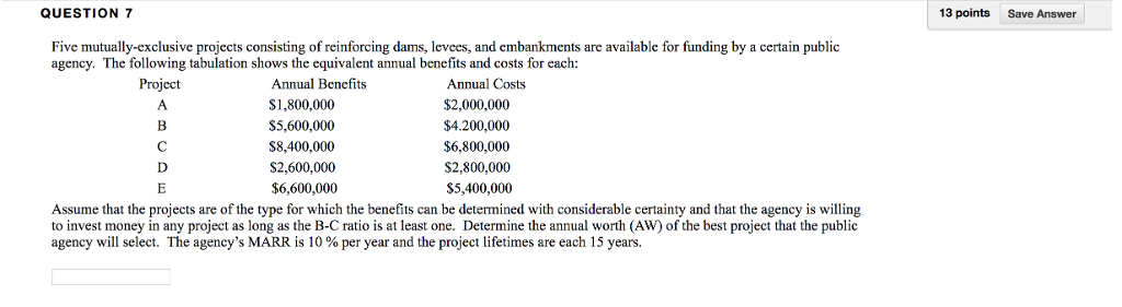 Solved Five mutually-exclusive projects consisting of | Chegg.com