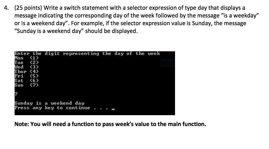 Solved (25 points) Write a switch statement with a selector | Chegg.com