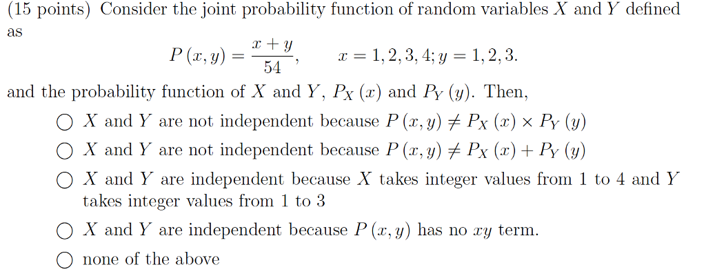 Solved (15 points) Consider the joint probability function | Chegg.com