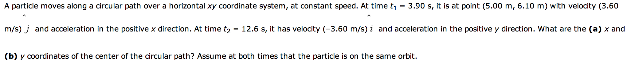 Solved A particle moves along a circular path over a | Chegg.com