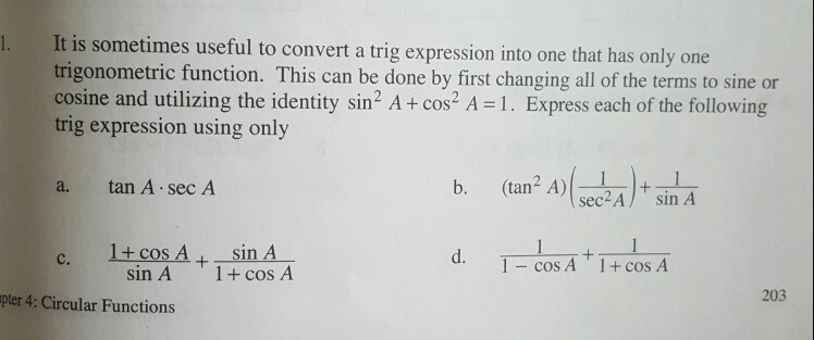 Solved . It is sometimes useful to convert a trig expression | Chegg.com