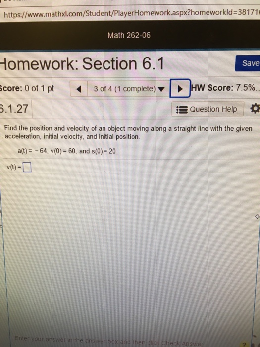 Solved Find the position and velocity of an object moving | Chegg.com