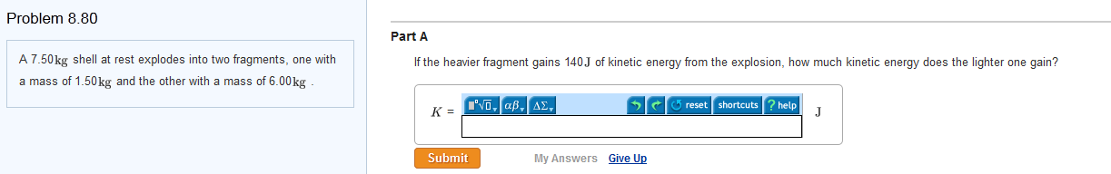 Solved A 7.50kg shell at rest explodes into two fragments, | Chegg.com