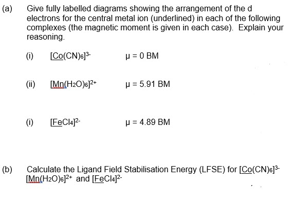 Solved (a) Give fully labelled diagrams showing the | Chegg.com
