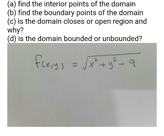 Solved (a) find the interior points of the domain (b) find | Chegg.com