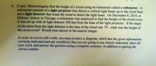 Solved Find the height of a cloud using instrument | Chegg.com