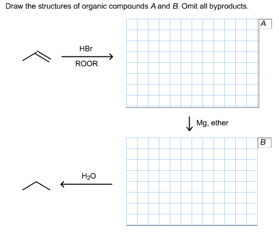 Solved Draw the structures of organic compounds A and B. | Chegg.com