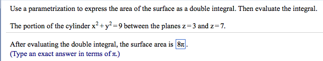 Solved Use a parametrization to express the area of the | Chegg.com