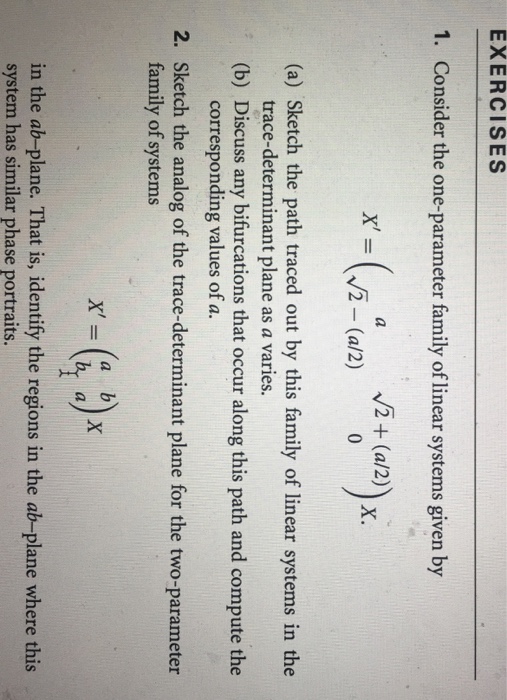 Solved Consider the one-parameter family of linear systems | Chegg.com