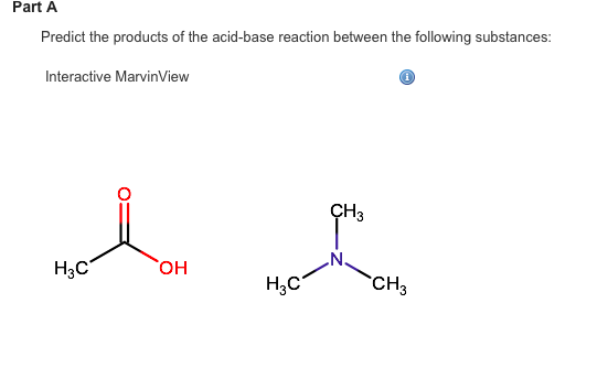 Solved Part A Predict the products of the acid-base reaction | Chegg.com