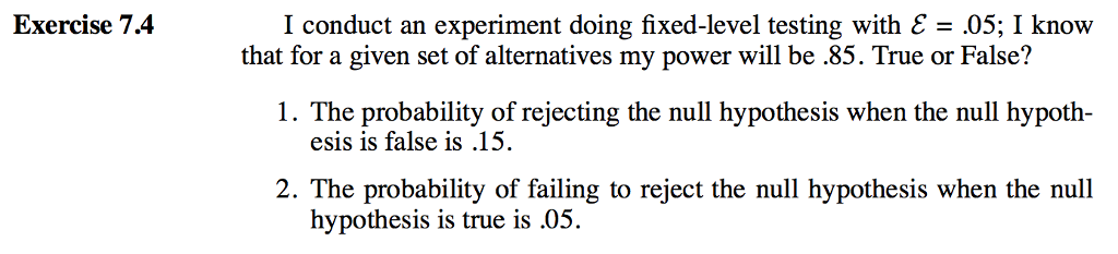 Solved I conduct an experiment doing fixed-level testing | Chegg.com