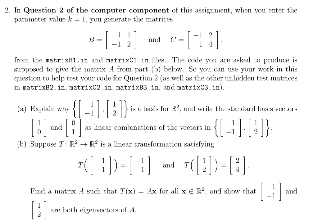 Solved 2. In Question 2 of the computer component of this | Chegg.com