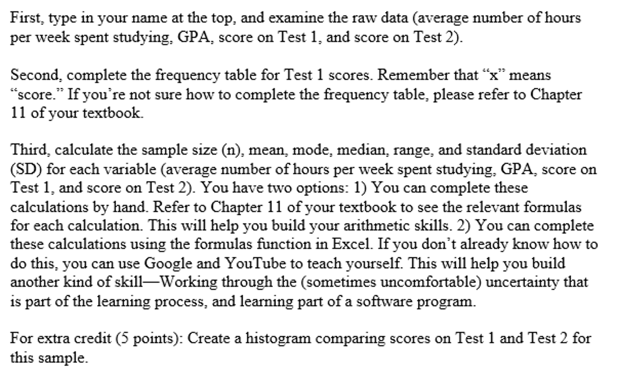 Solved First, type in your name at the top, and examine the | Chegg.com