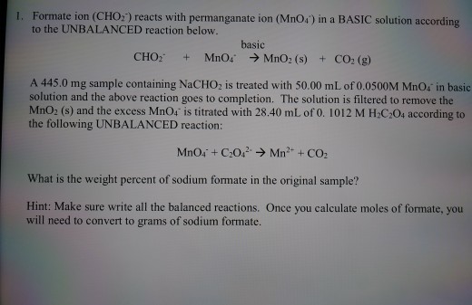 Solved 1. Formate ion (CHO2) reacts with permanganate ion | Chegg.com