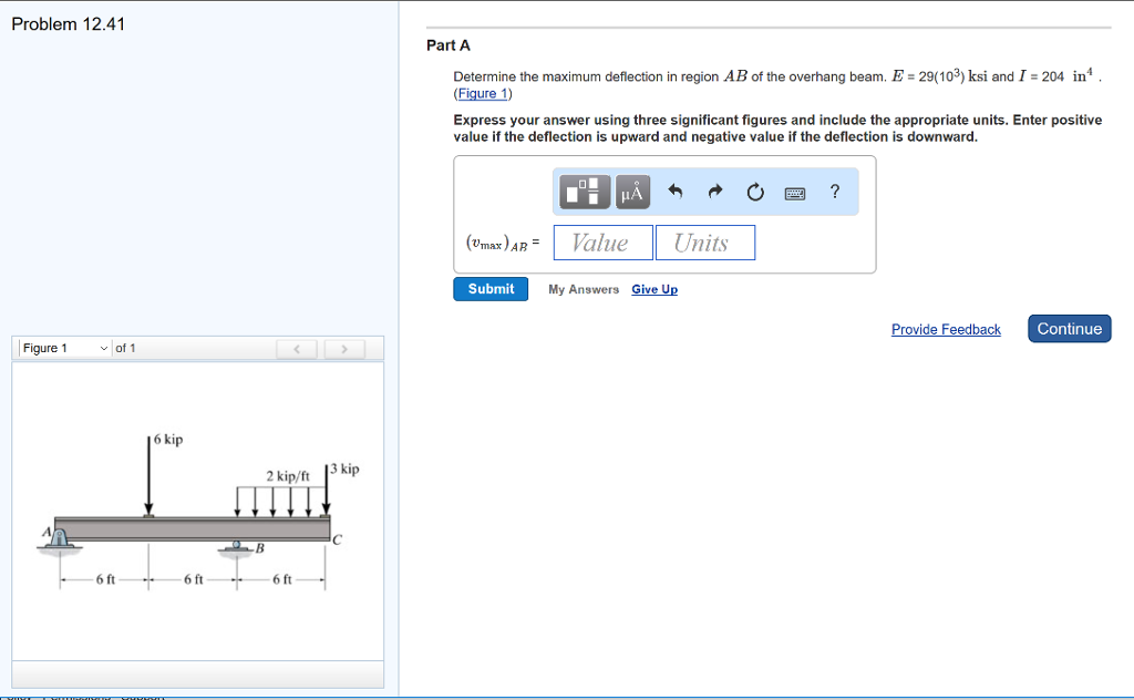 Solved Problem 12.41 Part A Determine the maximum deflection | Chegg.com Solved Problem 12.41 Part A Determine the maximum deflection | Chegg.com