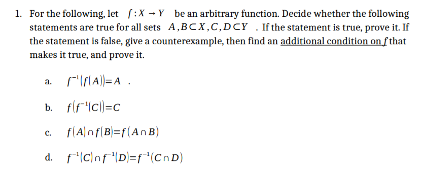 Solved f :X → Y For the following, let statements are true | Chegg.com