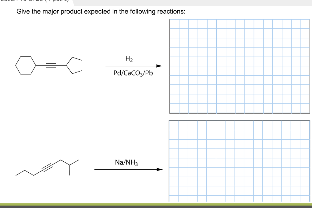 Solved Give the major product expected in the following | Chegg.com