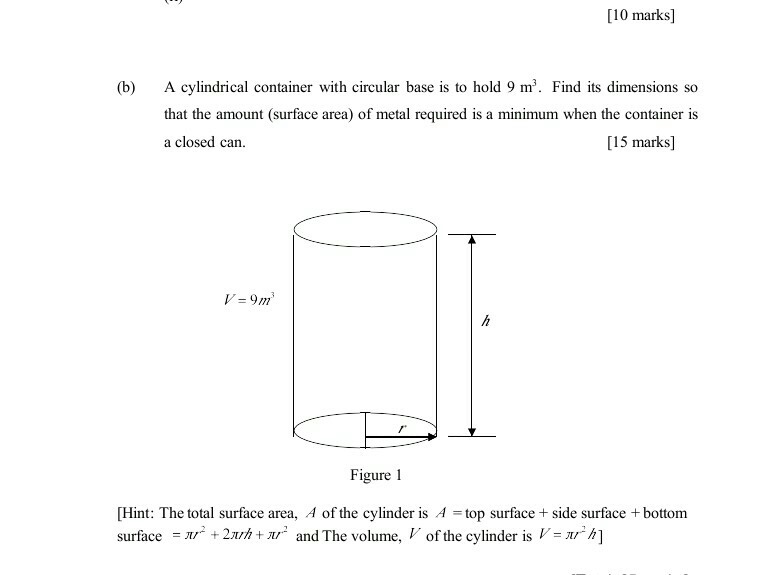 Solved [10 marks] (b) A cylindrical container with circular | Chegg.com