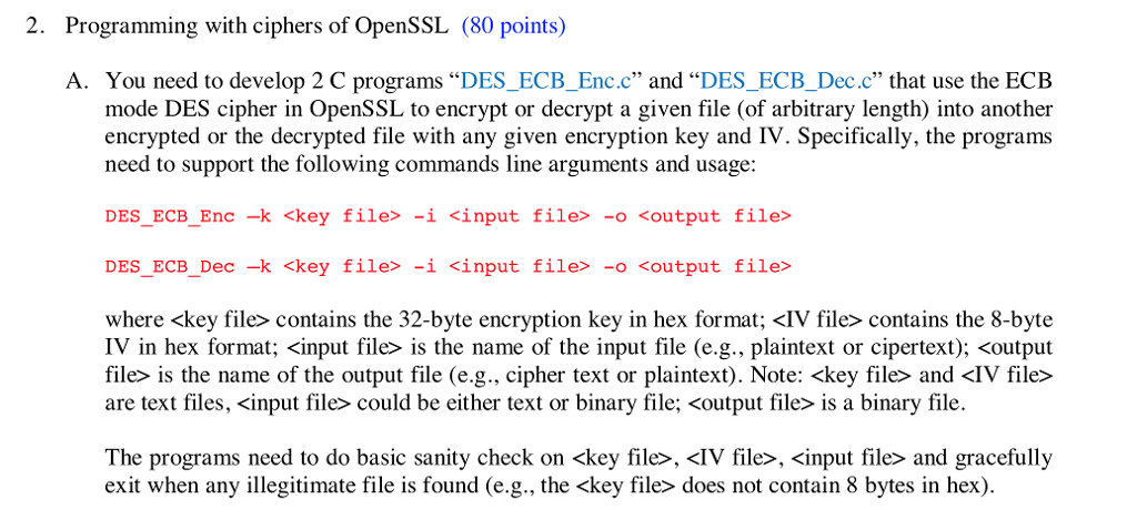 2. Programming with ciphers of OpenSSL (80 points) A. | Chegg.com