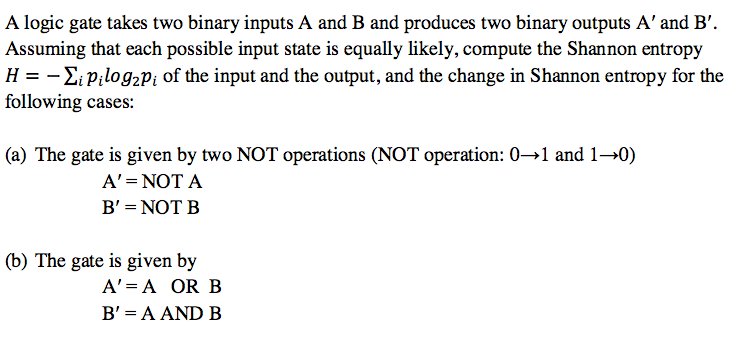 Solved A logic gate takes two binary inputs A and B and | Chegg.com
